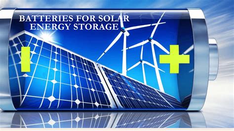 The Best Batteries For Solar Energy Storage Revealed