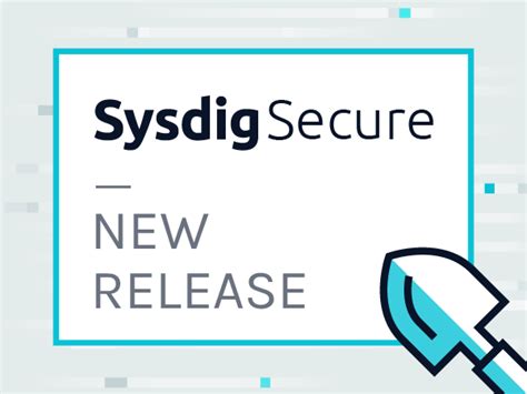 What Is Sysdig Secure And Use Cases Of Sysdig Secure