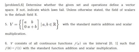 Solved Problem Determine Whether The Given Set And Chegg Com