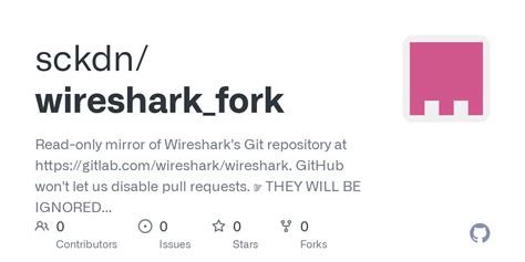 Github Sckdnwiresharkfork Read Only Mirror Of Wiresharks Git