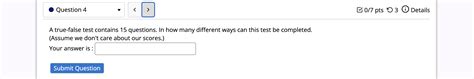 Solved A True False Test Contains 15 Questions In How Many