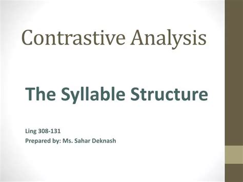 Ppt Contrastive Analysis Powerpoint Presentation Free Download Id 2504229