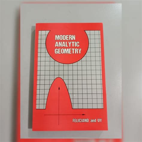 Modern Analytic Geometry Byfeliciano And Uy Lazada Ph