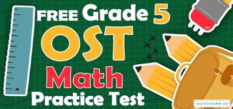 Free 5th Grade Ost Math Practice Test Effortless Math We Help