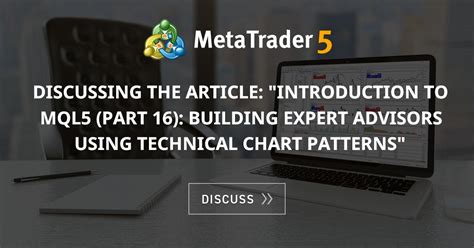 Discussing The Article Introduction To Mql5 Part 16 Building Expert Advisors Using