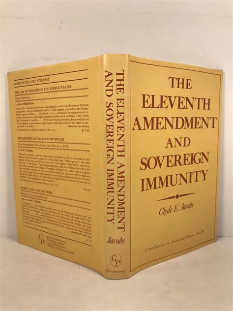 The Eleventh Amendment And Sovereign Immunity By Jacobs Clyde E Fine Hardcover 1972 First