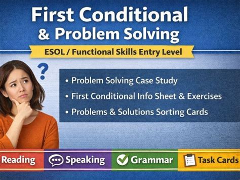 First Conditional Esol Worksheet Problem Solving Case Study Entry 2