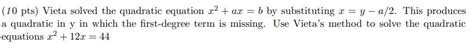 Solved 10 Pts Vieta Solved The Quadratic Equation X2 Ax B