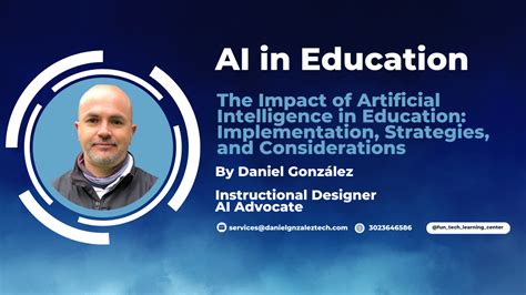 The Impact Of Artificial Intelligence In Education Implementation