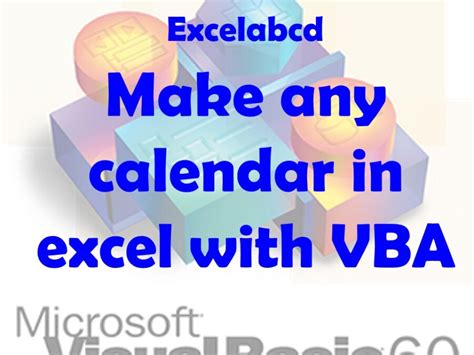 lesson 204 make any calendar in excel with vba excelabcd