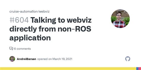 Talking To Webviz Directly From Non Ros Application · Issue 604 · Cruise Automationwebviz · Github