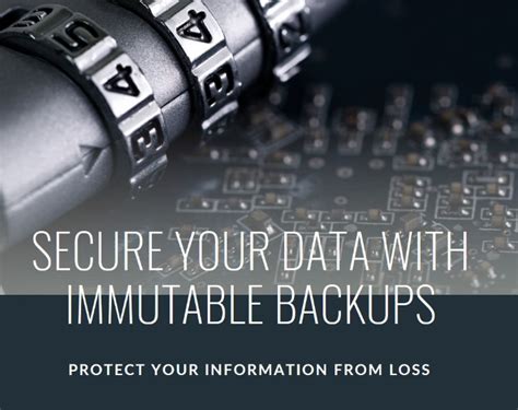 Immutable Backups Safe Data Storage