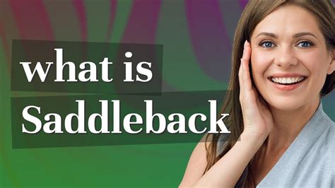 What S The Meaning Of Saddleback At Benjamin Marcial Blog