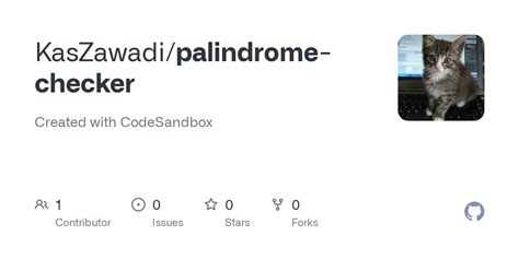 Github Kaszawadi Palindrome Checker Created With Codesandbox