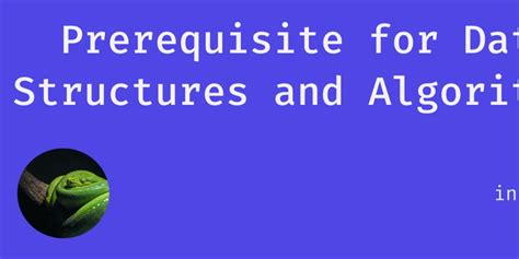 Prerequisite For Data Structures And Algorithms In Python Dev Community