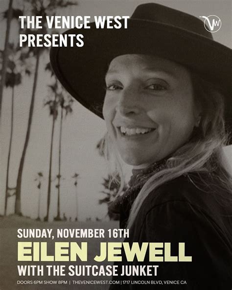 Eilen Jewell W The Suitcase Junket Tickets At The Venice West In Los