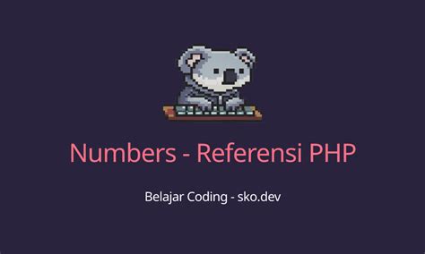 Numbers Referensi Php