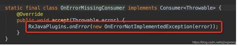 Rxjava的onerrornotimplementedexception异常分析 Csdn博客