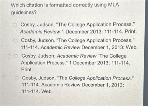 Solved Which Citation Is Formatted Correctly Using Mla Guidelines