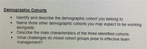 Solved Demographic Cohortsidentify And Describe The