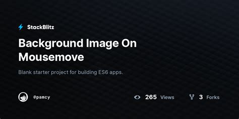 Background Image On Mousemove Stackblitz