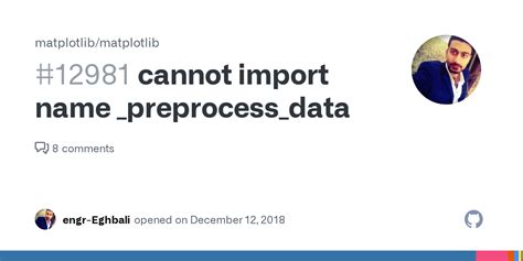 Cannot Import Name Preprocess Data Issue Matplotlib Matplotlib GitHub