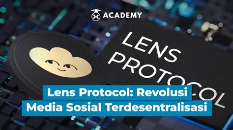 Lens Protocol The Decentralized Social Media Revolution