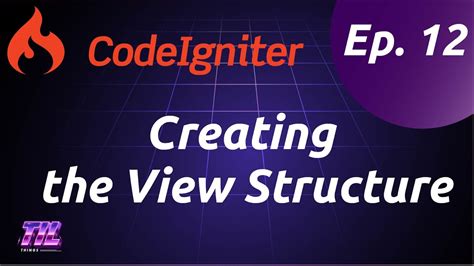 Codeigniter Contact Manager Creating The View Structure Youtube