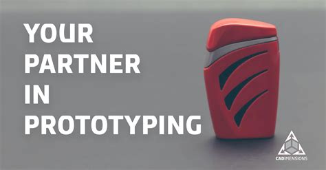 3d Printing For Rapid Prototyping Cadimensions