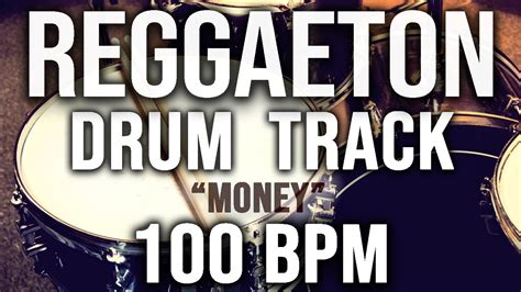 Reggaeton Drum Track Money Bpm Youtube