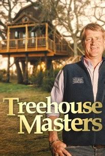 Treehouse Masters Season 9 Rotten Tomatoes