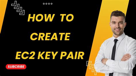 Aws Tutorial How To Create Ec2 Key Pair Youtube