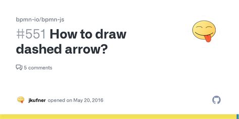 How To Draw Dashed Arrow · Issue 551 · Bpmn Iobpmn Js · Github