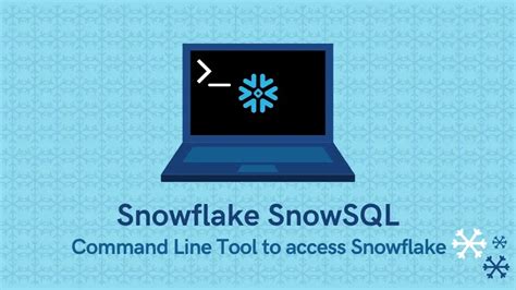 Snow Sql In Snowflake