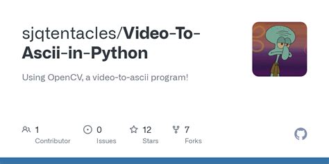 Github Sjqtentacles Video To Ascii In Python Using Opencv A Video To Ascii Program
