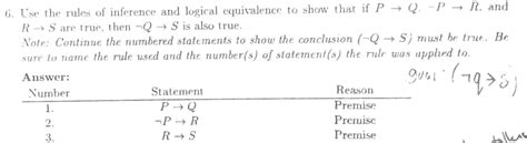 Solved Use The Rules Of Inference And Logical Equivalence To