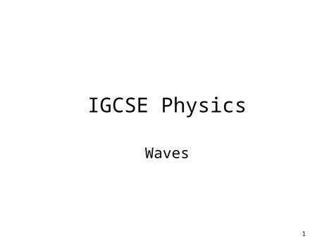 Ppt 1 Igcse Physics Waves 2 Lesson 5 Diffraction And The Wave Equation Aims To Recall And