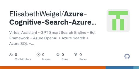GitHub ElisabethWeigel Azure Cognitive Search Azure OpenAI