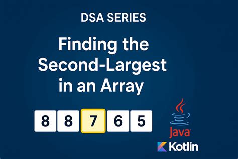 second largest element — array part 2 strivers a2z dsa course by milind amrutkar