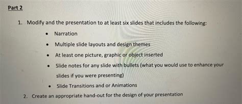 Solved 1 Modify And The Presentation To At Least Six Slides