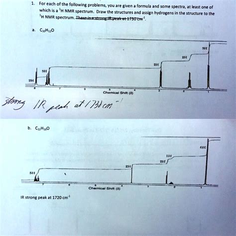 For Each Of The Following Problems You Are Given Formula And Some Spectra At Least One Of Which