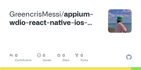 Github Greencrismessi Appium Wdio React Native Ios Android