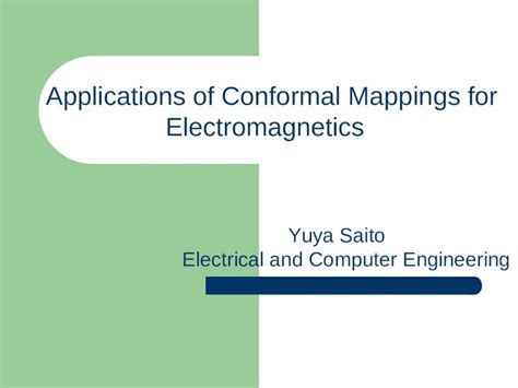 Ppt Application Of Conformal Mapping For Electromagnetic Dokumentips