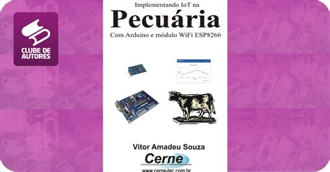 implementando iot na pecuária por vitor amadeu souza clube de autores
