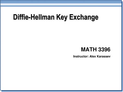 PPT Diffie Hellman Key Exchange PowerPoint Presentation Free Download ID 9539968