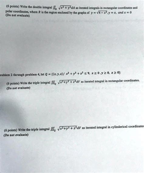 Solved6 Points Write The Double Integral Ja Vz Yda As Iterated