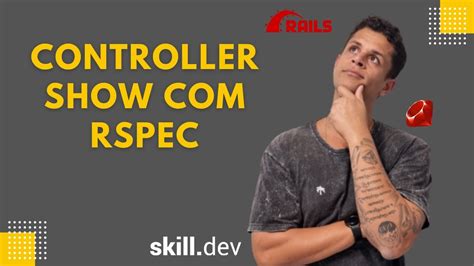 Aula 31 Curso Ruby On Rails Api Rspec E Orders Show Youtube