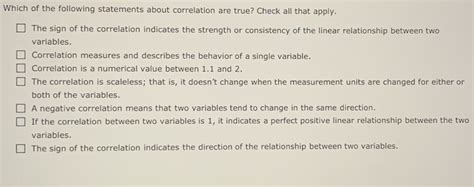 Solved Which Of The Following Statements About Correlation