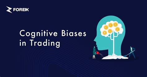 Common Cognitive Biases In Trading Zforex