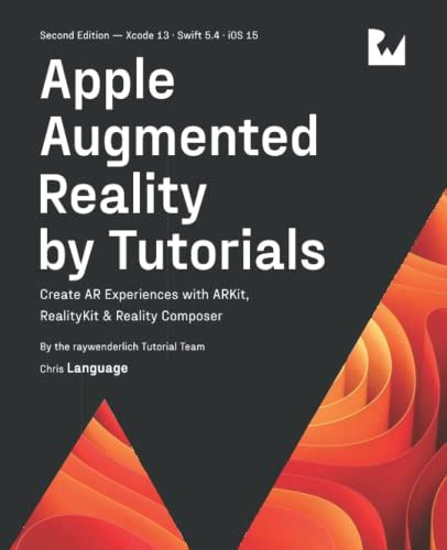 Apple Augmented Reality By Tutorials Nd Edition Create Ar